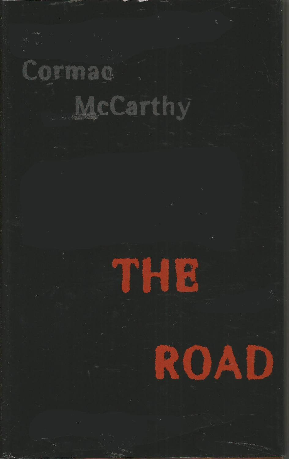 The Road: Cormac McCarthy and the Death of the American Road Narrative ...